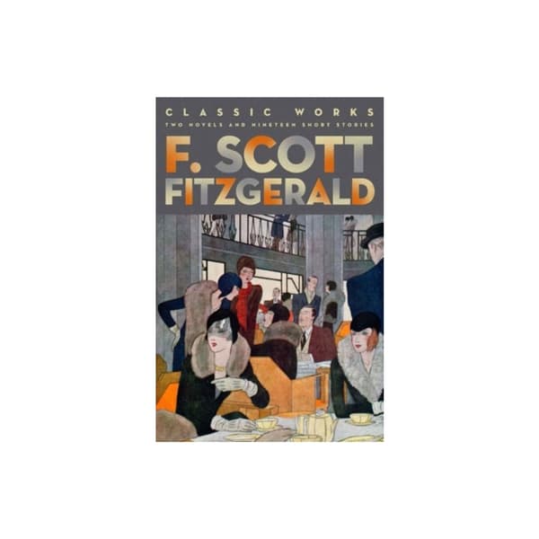 F. Scott Fitzgerald: Classic Works (inbunden, eng) | CDON