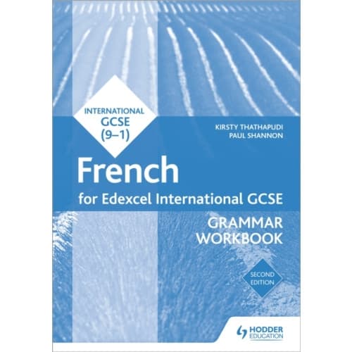 Edexcel International GCSE French Grammar Workbook Second Edition ...