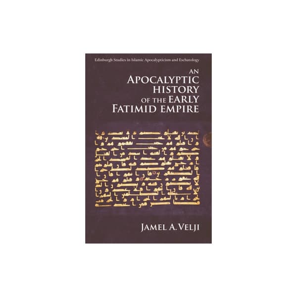 An Apocalyptic History of the Early Fatimid Empire (häftad, eng) | CDON