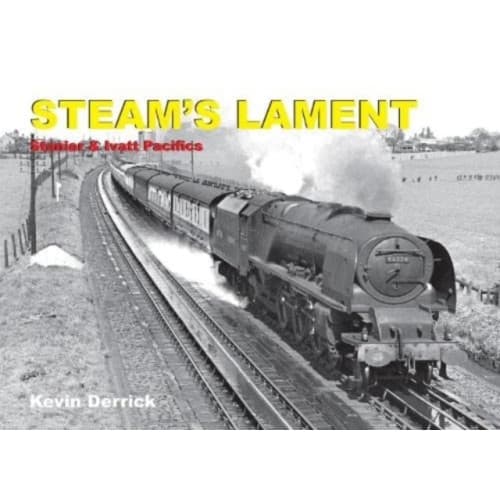STEAM'S LAMENT Stanier & Ivatt Pacifics (inbunden, eng) | CDON