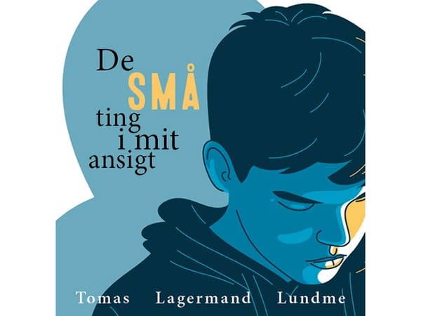 De små ting i mit ansigt | Tomas Lagermand Lundme | Språk: Dansk | CDON