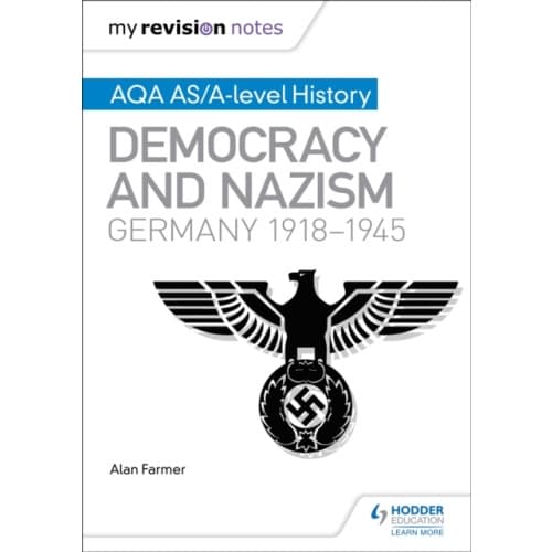 My Revision Notes: AQA AS/A-level History: Democracy and Nazism ...