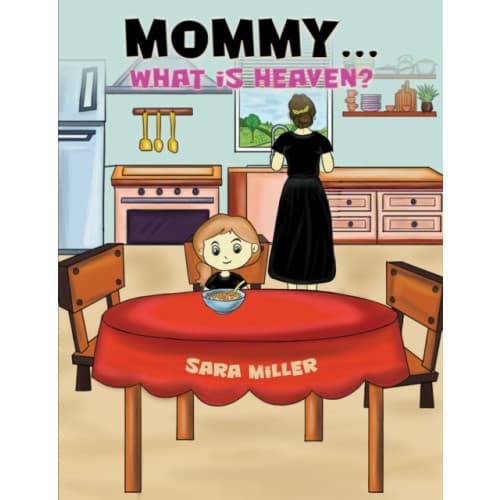 Mommy…What is Heaven? (inbunden, eng) | CDON