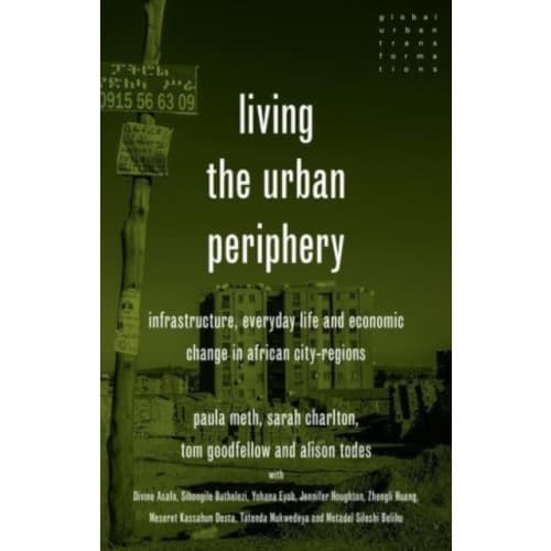Living the Urban Periphery (inbunden, eng) | CDON