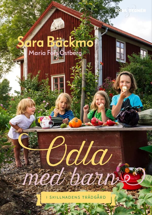 Odla Med Barn - I Skillnadens Trädgård (Bok) | CDON