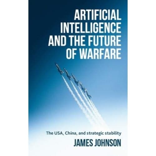 Artificial Intelligence and the Future of Warfare (inbunden, eng) | CDON