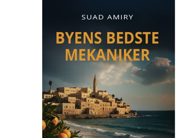 Byens bedste mekaniker | Suad Amiry | CDON