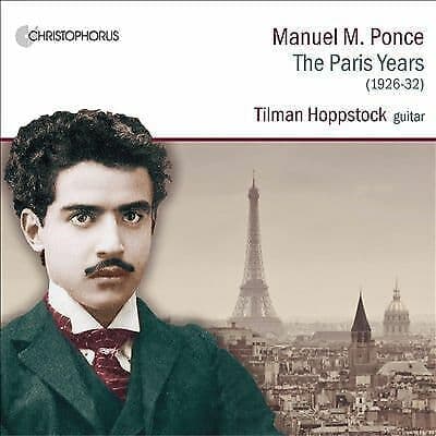 Manuel Maria Ponce : Manuel M. Ponce: The Paris Years CD (2020) | CDON