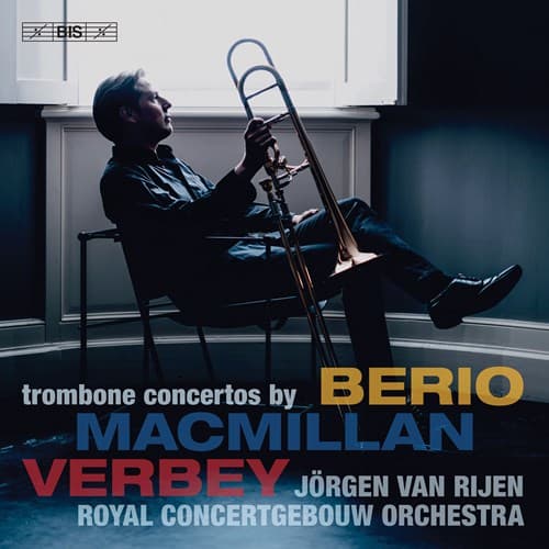 Berio / Macmillan / Verbey: Trombone Concertos (SACD Hybrid) | CDON