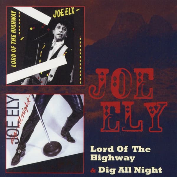 Ely Joe: Lord of the Highway/Dig all night (2 CD) | CDON