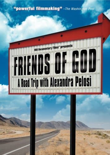 Friends of God: A Road Trip With Alexandra Pelosi DVD Brand New | CDON