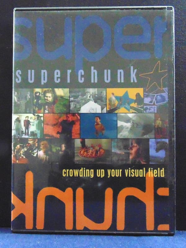 SUPERCHUNK CROWDING UP YOUR VISUAL FIELD ---- + INSET ---- SEE PHOTOS ...