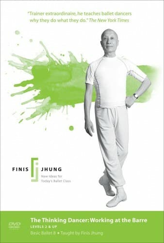 Finis Jhung Basic Ballett 8 The Thinking Dancer Working DVD Brand New ...