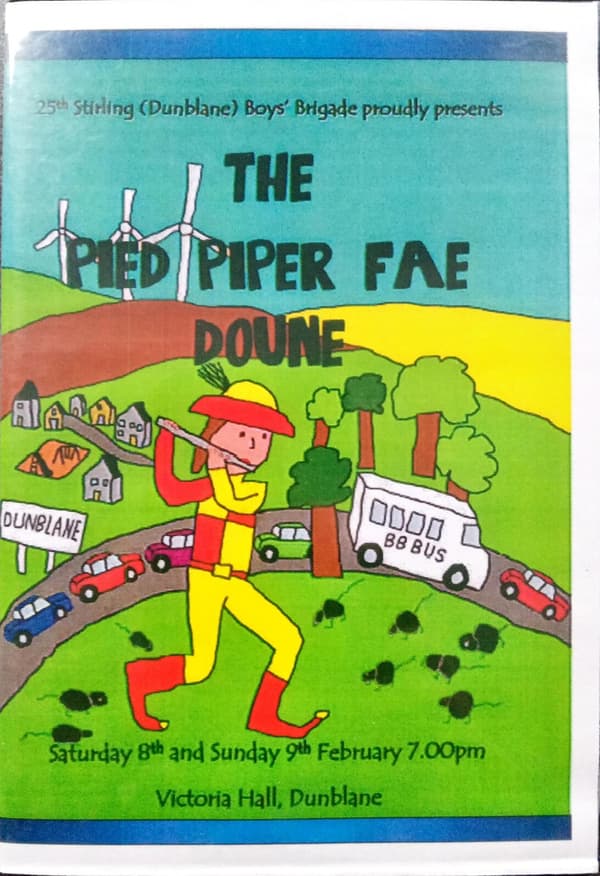 25th Stirling Dunblane Boys' Brigade Present The Pied Piper Fae Doune ...