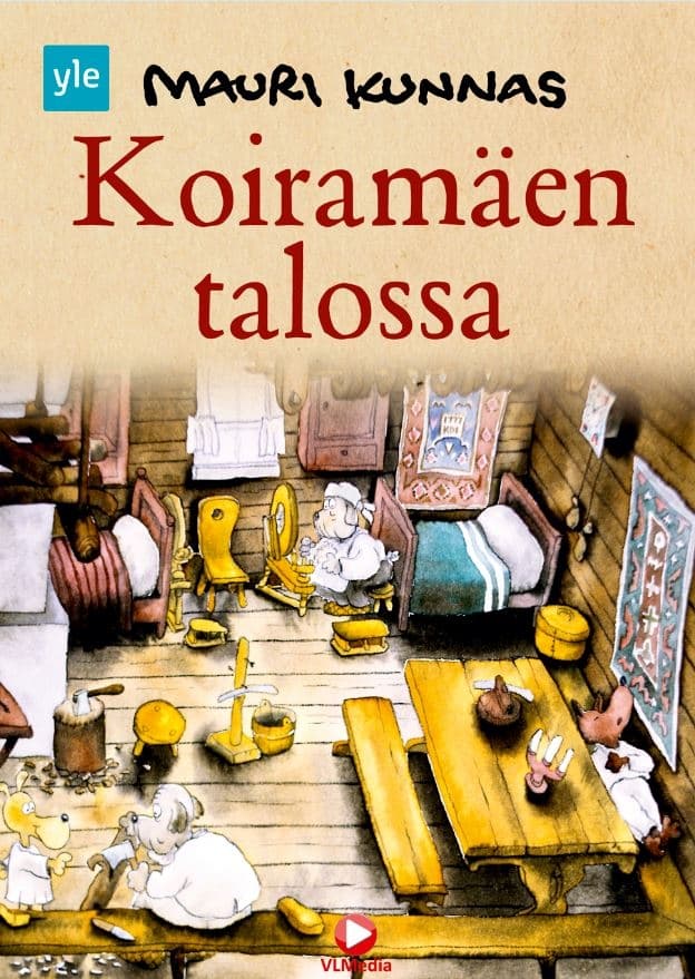 Mauri Kunnas - Koiramäen talossa | CDON Mauri Kunnas - Koiramäen talossa | CDON